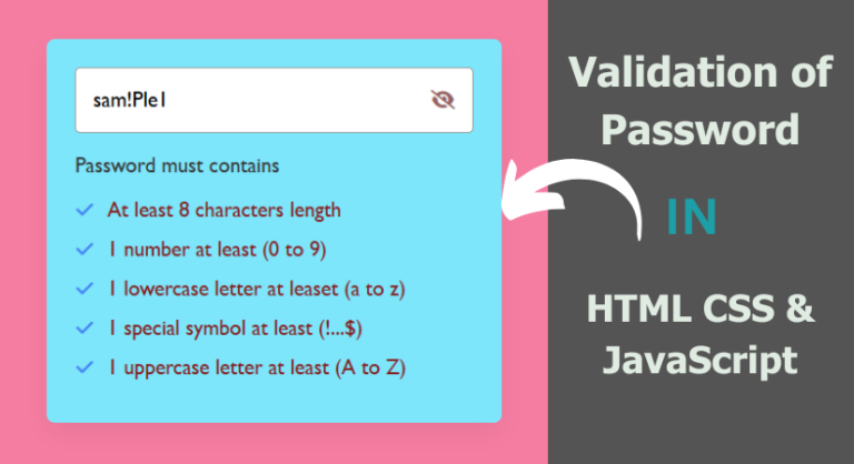 Validation of Password in HTML CSS and JavaScript